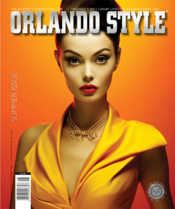 Orlando Style Magazine - The Luxury Lifestyle Orlando Style Magazine ...
